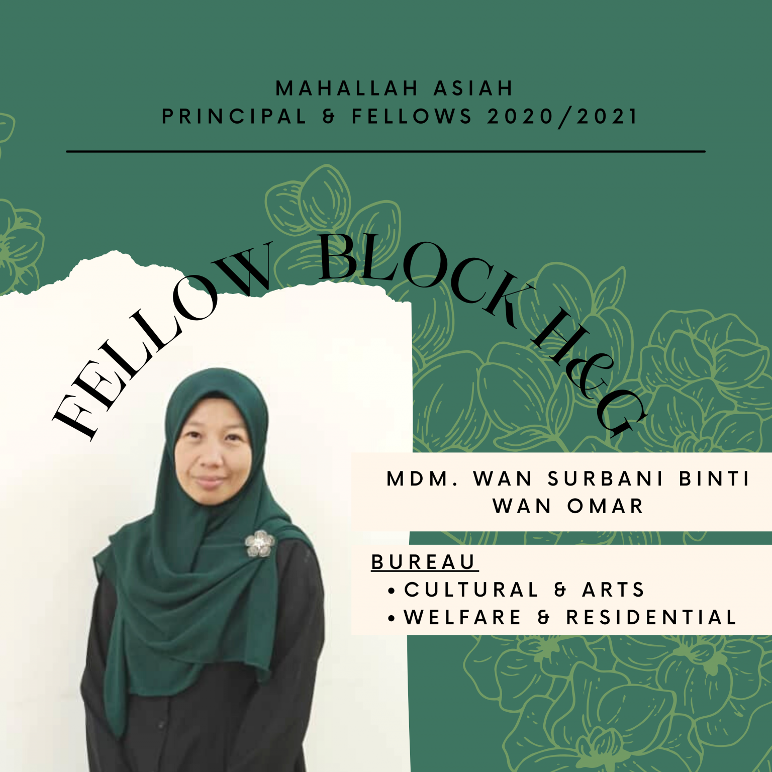 Principal and Fellow | Mahallah Asiah